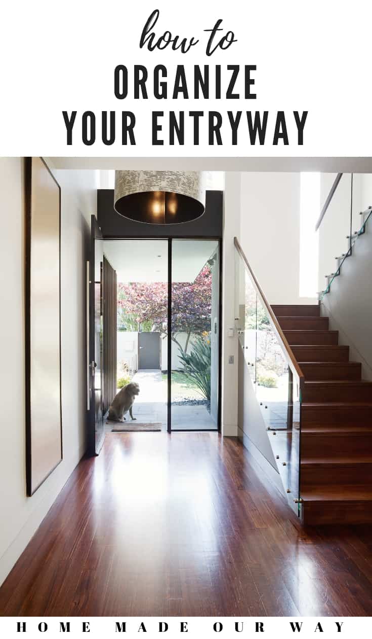 Entryway Organization - How to Keep It Decluttered and Organized