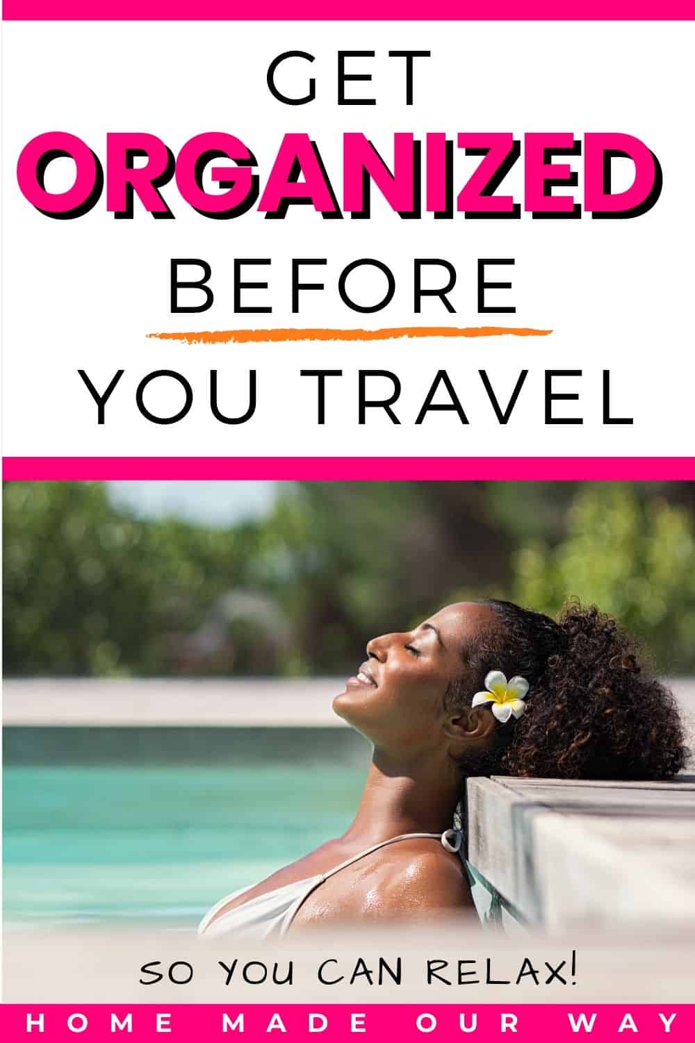 Travel - How to Prepare for and Organize your Travels