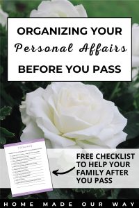 8 Steps for Organizing Your Personal Affairs Before You Pass