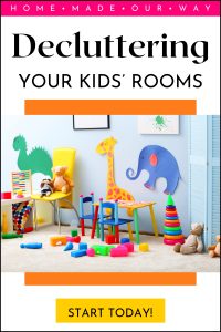 Kid's Room - How to Declutter and Organize their Room